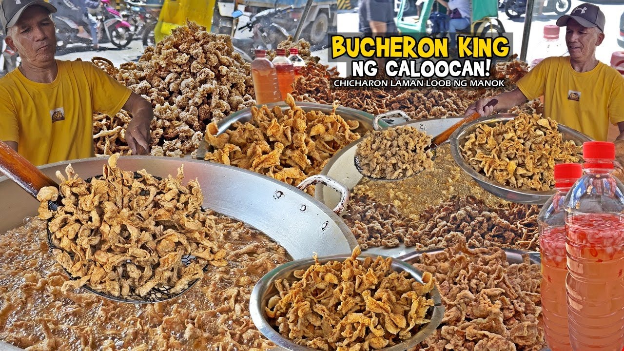 Ang BUCHERON KING "Kanto Fried Laman Loob ng MANOK" ni DODONG sa ...