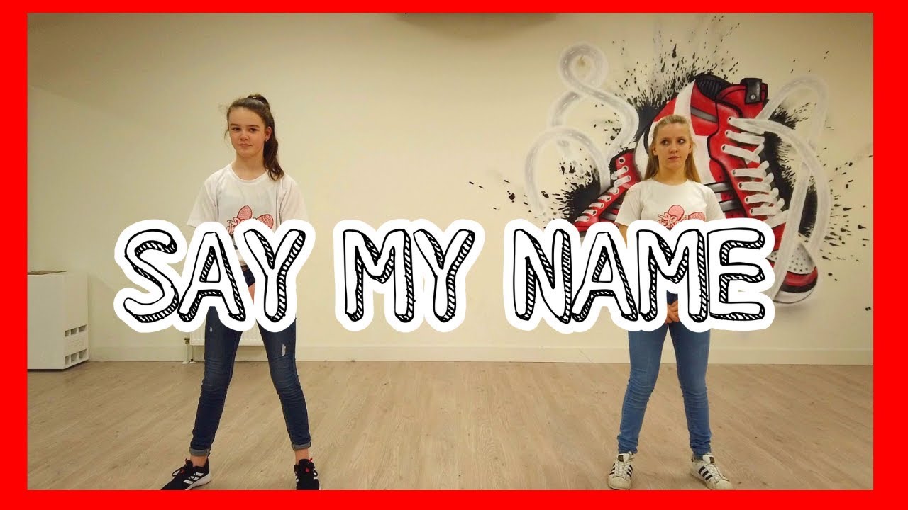 SAY MY NAME - EASY DANCE - KIDS CHOREO - DANSLES - YouTube