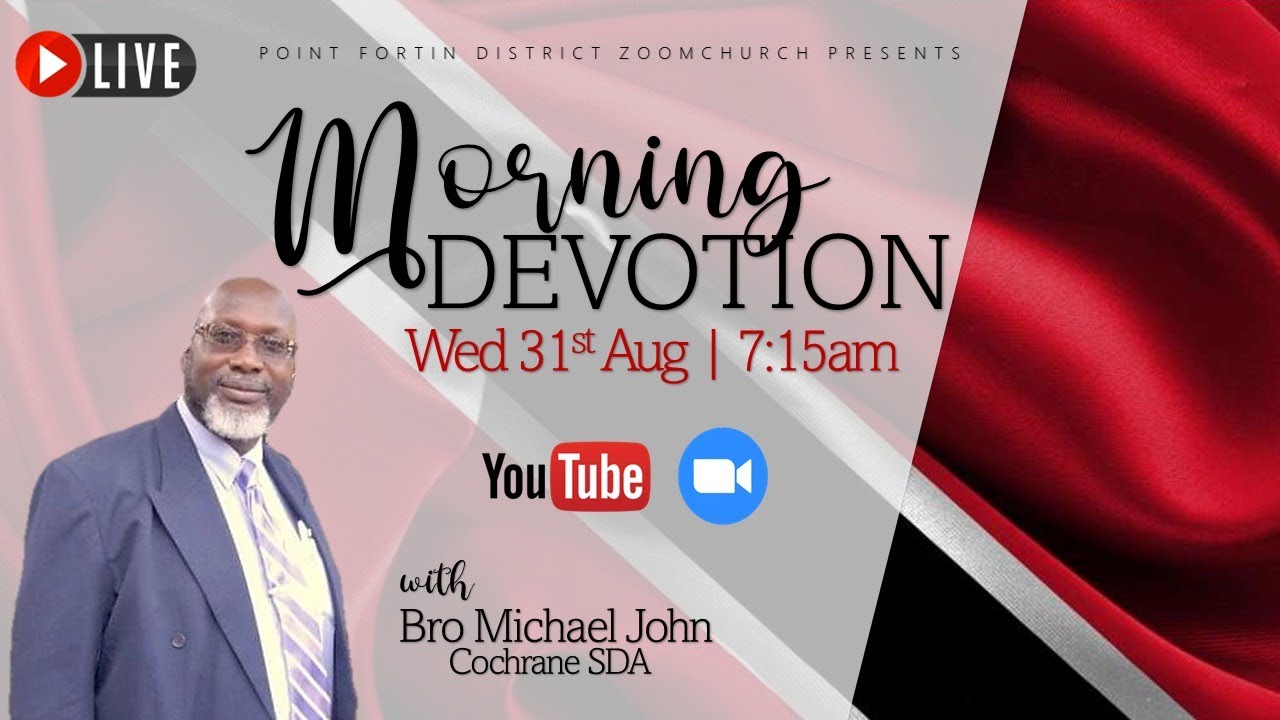 Wednesday Morning Devotion || 31st August 2022 || 7:15am - YouTube