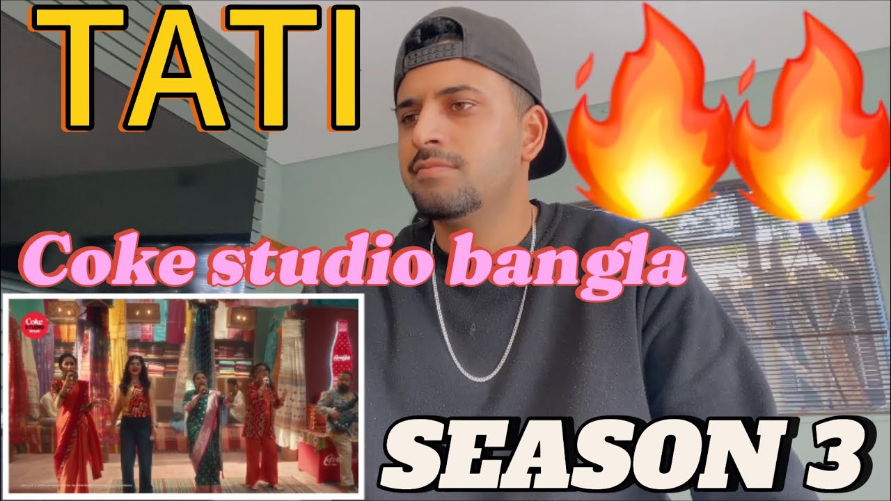 TATI | Coke studio bangla (SEASON 3)| Arnob X Oli Boy X Jaya Ahsan X Gonjer Ali | 🇿🇦reacts ...
