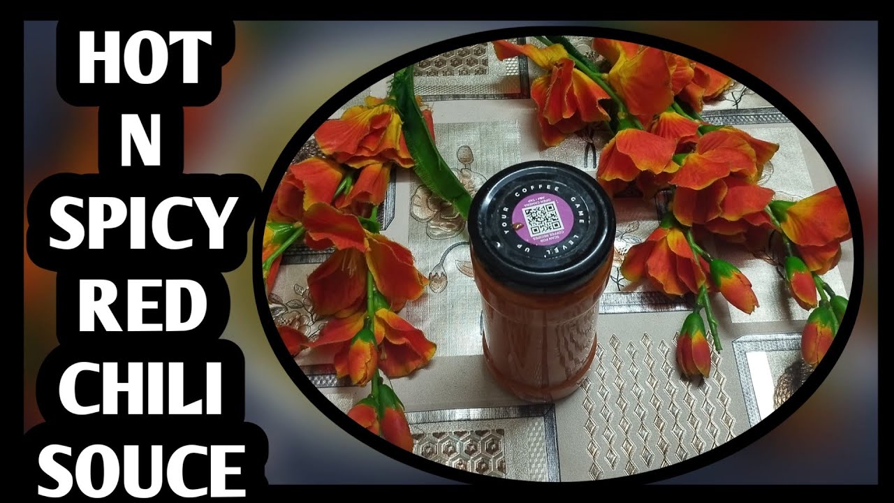 HOW TO MAKE HOT N SPICY RED CHILI SAUCE | TASTY RECIPE - YouTube