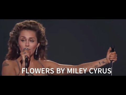 FLOWERS | MILEY CYRUS - YouTube