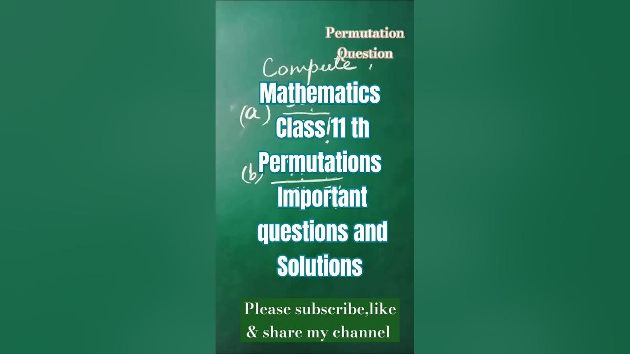 Permutations Question,Class :-11 th, Mathematics - YouTube