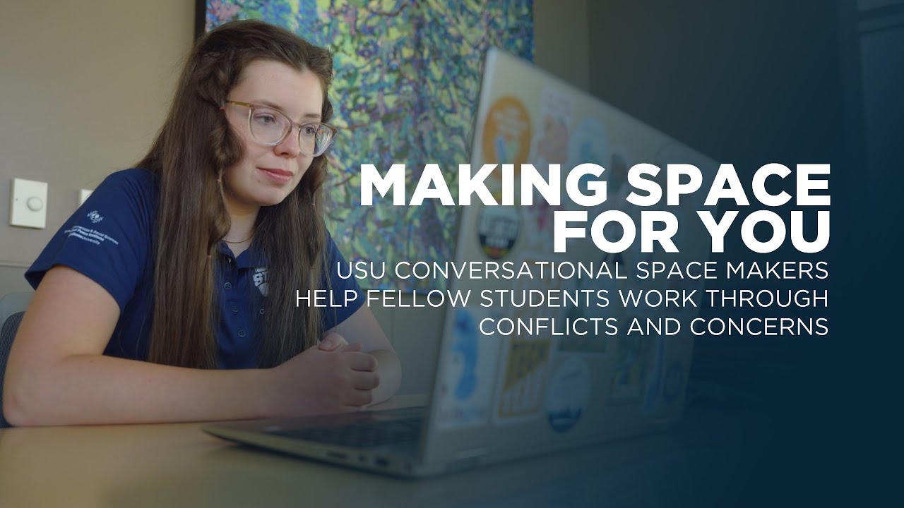 USU Conversational Space Makers Help Fellow Students Work Through Conflicts and Concerns - YouTube