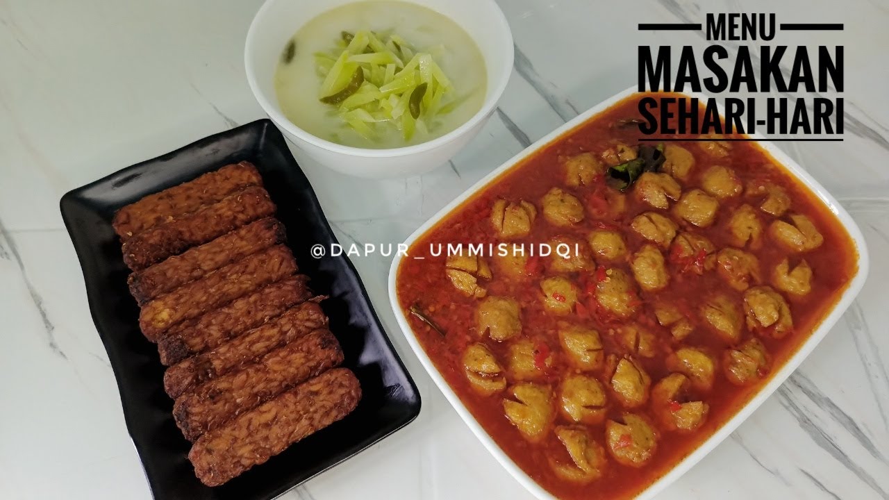 MENU HARIAN (Part 6) TEMPE BACEM, BAKSO MERCON DAN SAYUR LODEH LABU ...
