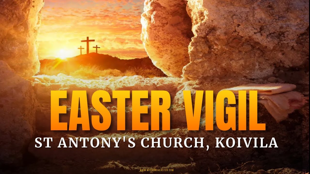 Easter Vigil l St Antony's Church, Koivila - YouTube