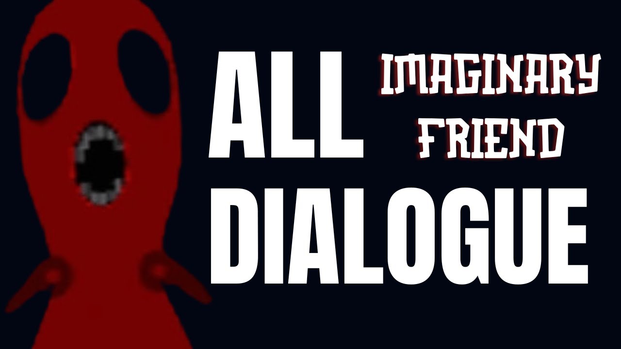 ALL IMAGINARY FRIEND AUDIO - PRESSURE ROBLOX (Voiced by SJ Harris ...