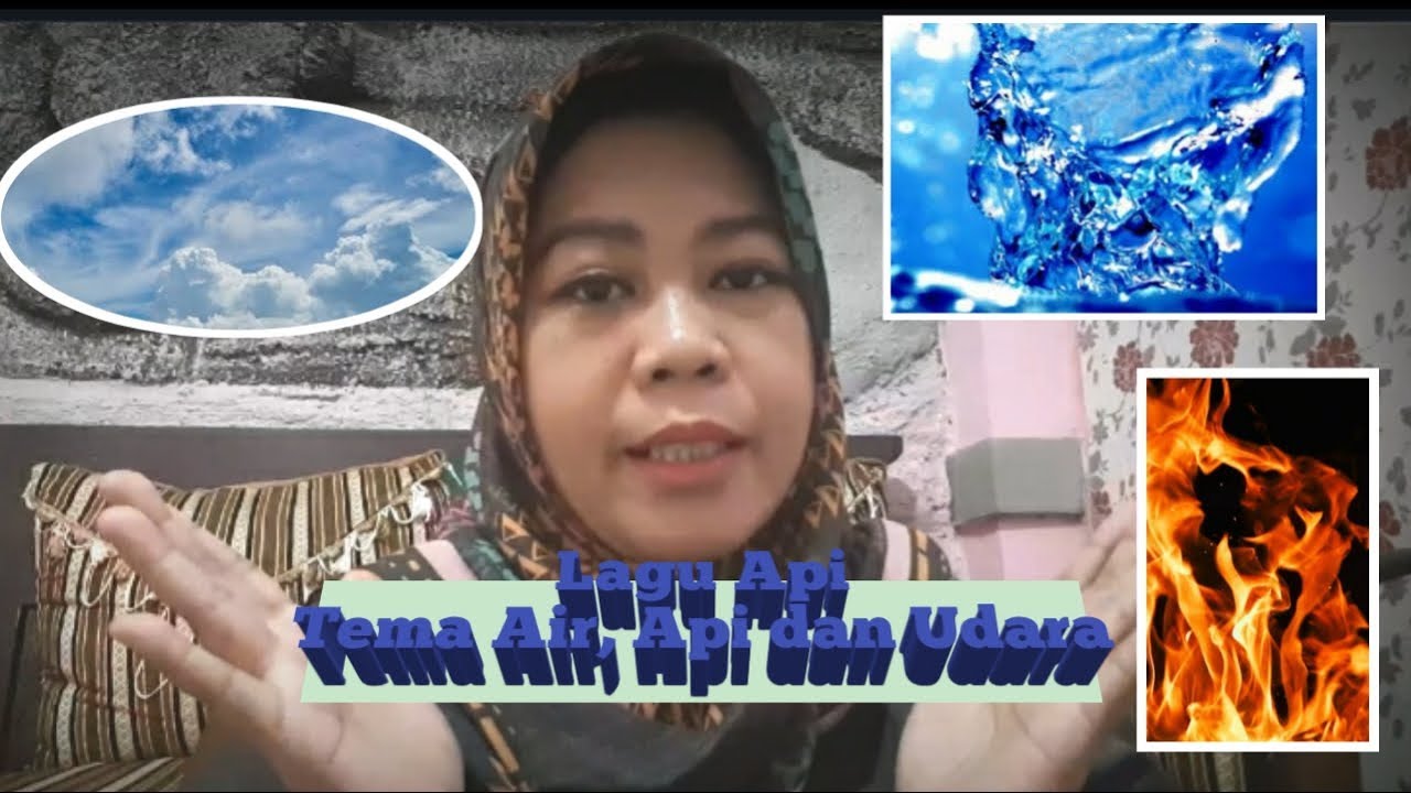 Lagu PAUD tema "Air, Api dan Udara" - YouTube