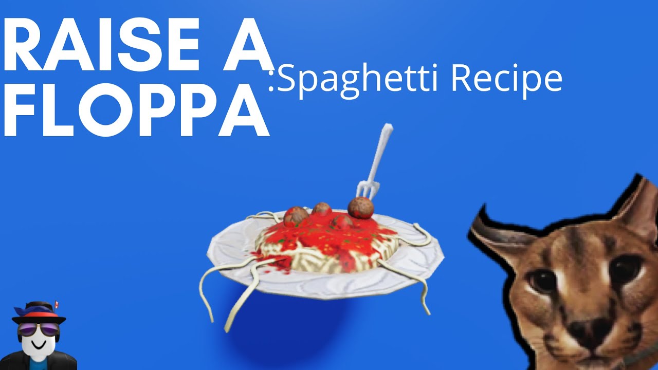 Spaghetti Recipe Raise A Floppa - Banana-breads.com