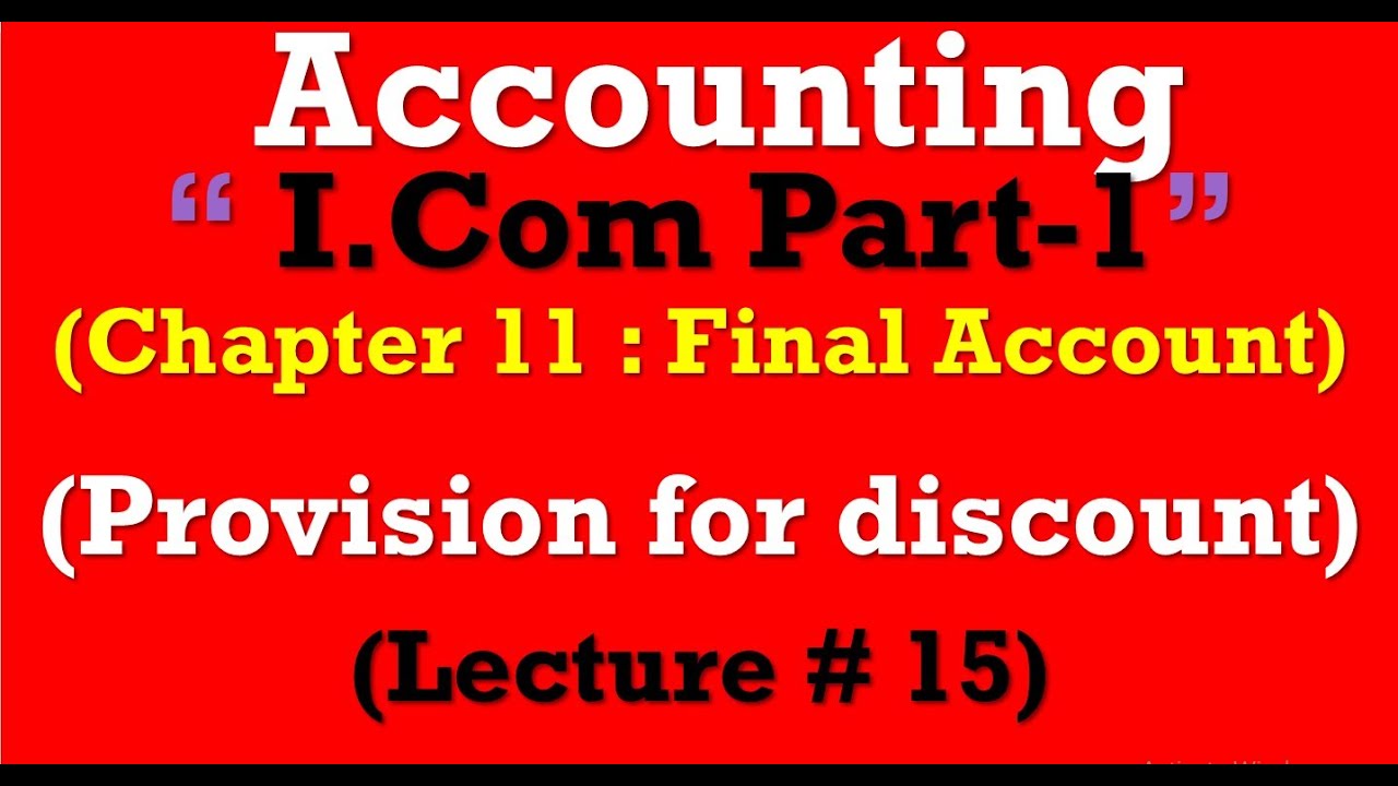 Provision For Discount On Debtor And Creditor Final Accounts Lectures provision-for-discount-on-debtor-and-creditor-final-accounts-lectures