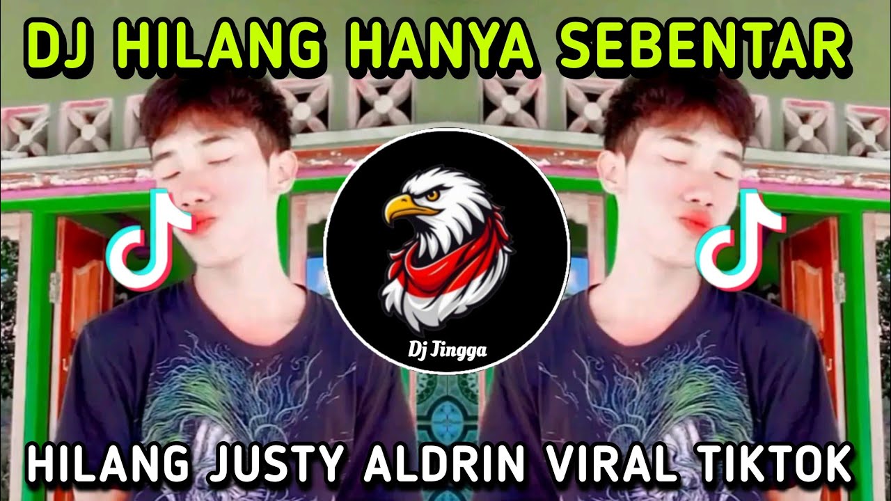 DJ HILANG HANYA SEBENTAR SUDAHI SEDIHMU KAWAN - HILANG REMIX FULL BASS ...
