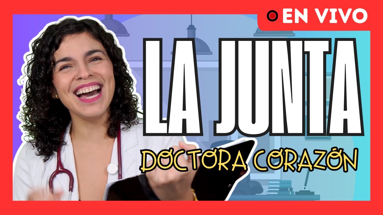 DOCTORA CORAZON, CUENTANOS TU HISTORIA - LA JUNTA - YouTube