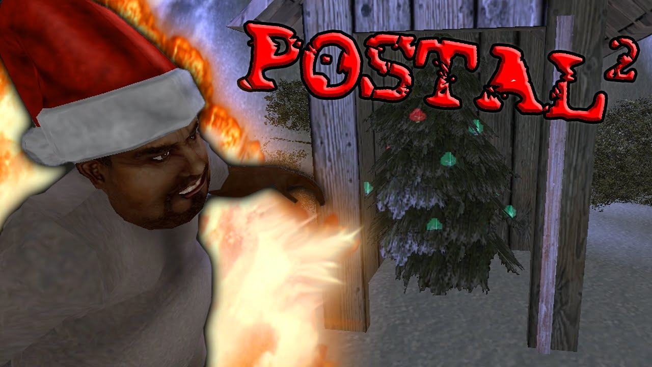 POSTAL 2 FUNNY MOMENTS | ROGUE SANTA (Postal 2 Gameplay) - YouTube