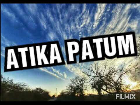 ATIKA PATUM - YouTube