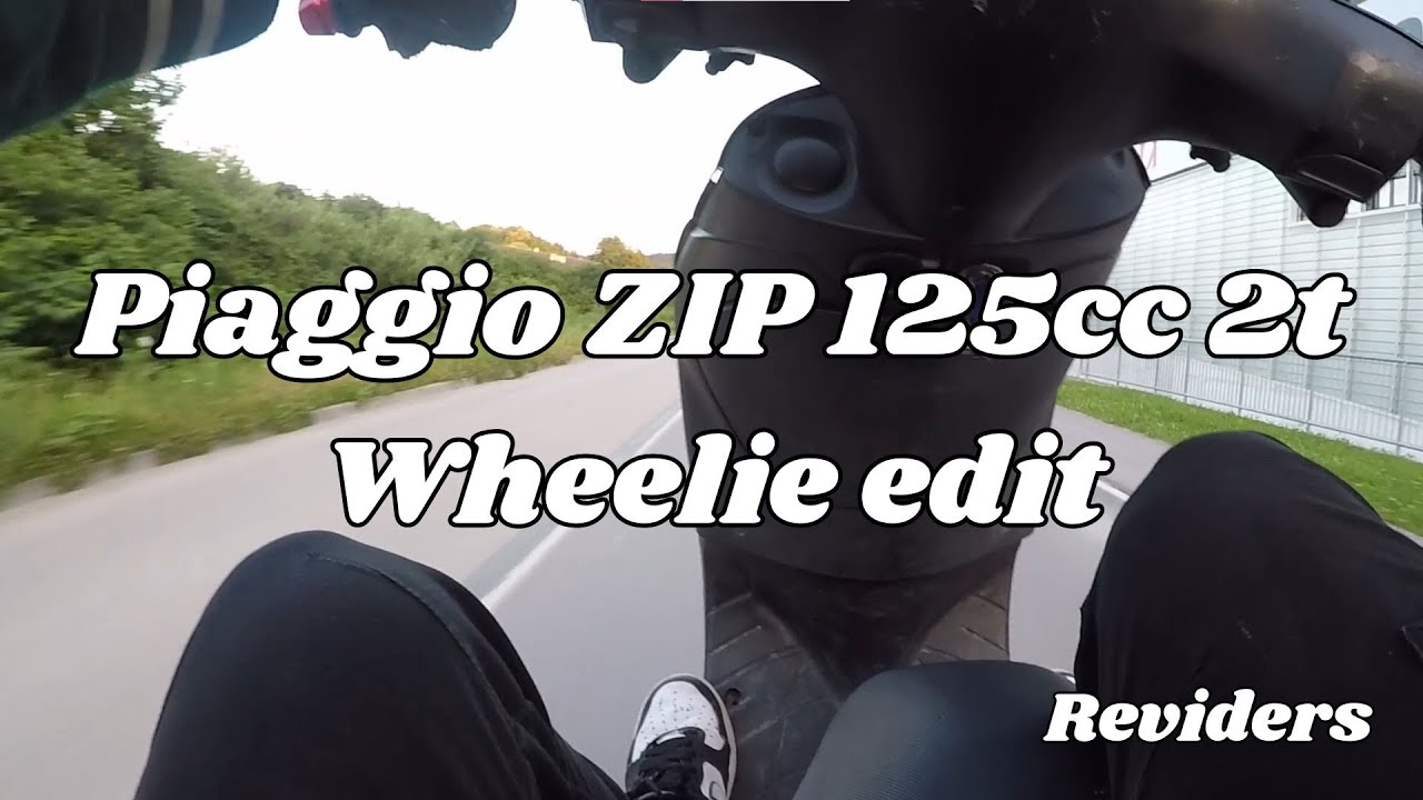 Piaggio ZIP 125cc 2 stroke wheelie edit #pov #reviders #piaggio #zip ...