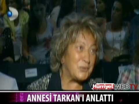 Annesi,Tarkan'ı Anlattı