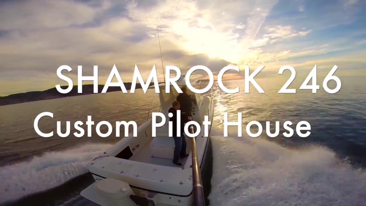 shamrock 246 with custom pilot house - YouTube