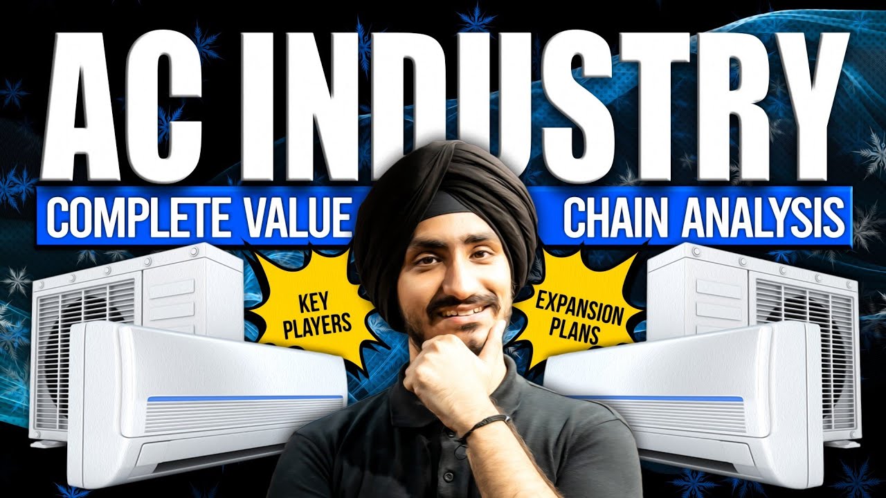 AC Industry Decoded: Complete Value Chain Analysis - YouTube