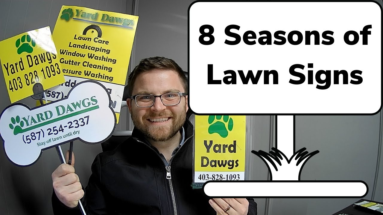 The Best Lawn Care Signs (8 Years Of Trial and Error) - YouTube