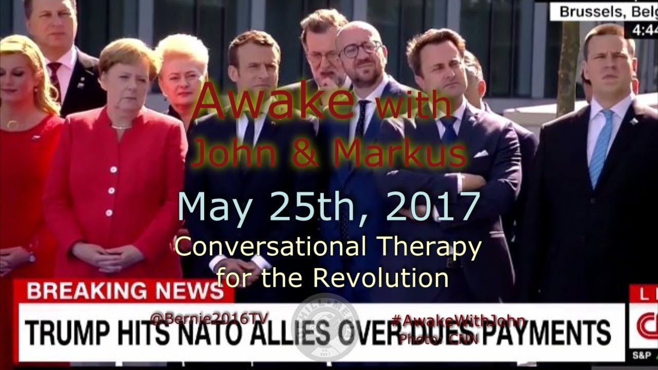 Awake...with John & Markus - May 25th, 2017 - YouTube