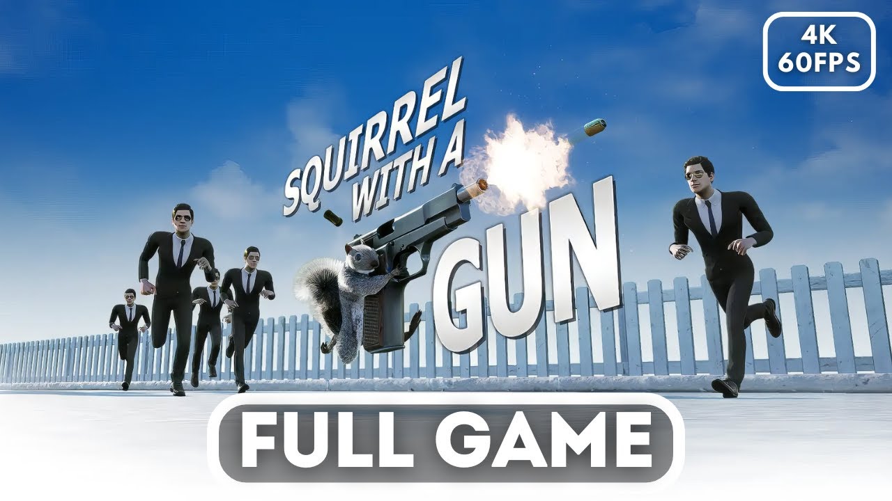 SQUIRREL WITH A GUN FULL GAME - NO COMMENTARY【4K 60FPS】 - YouTube