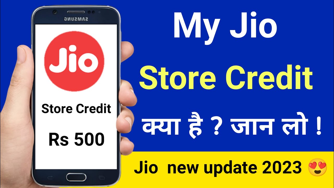 MyJio store credit kya hai ? Kaise use kare | my jio store credit - YouTube