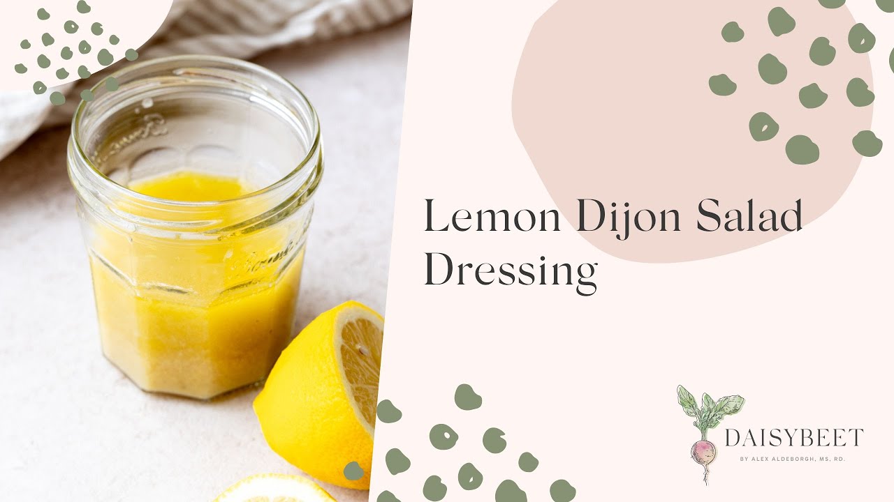 Lemon Dijon Dressing Recipe - YouTube
