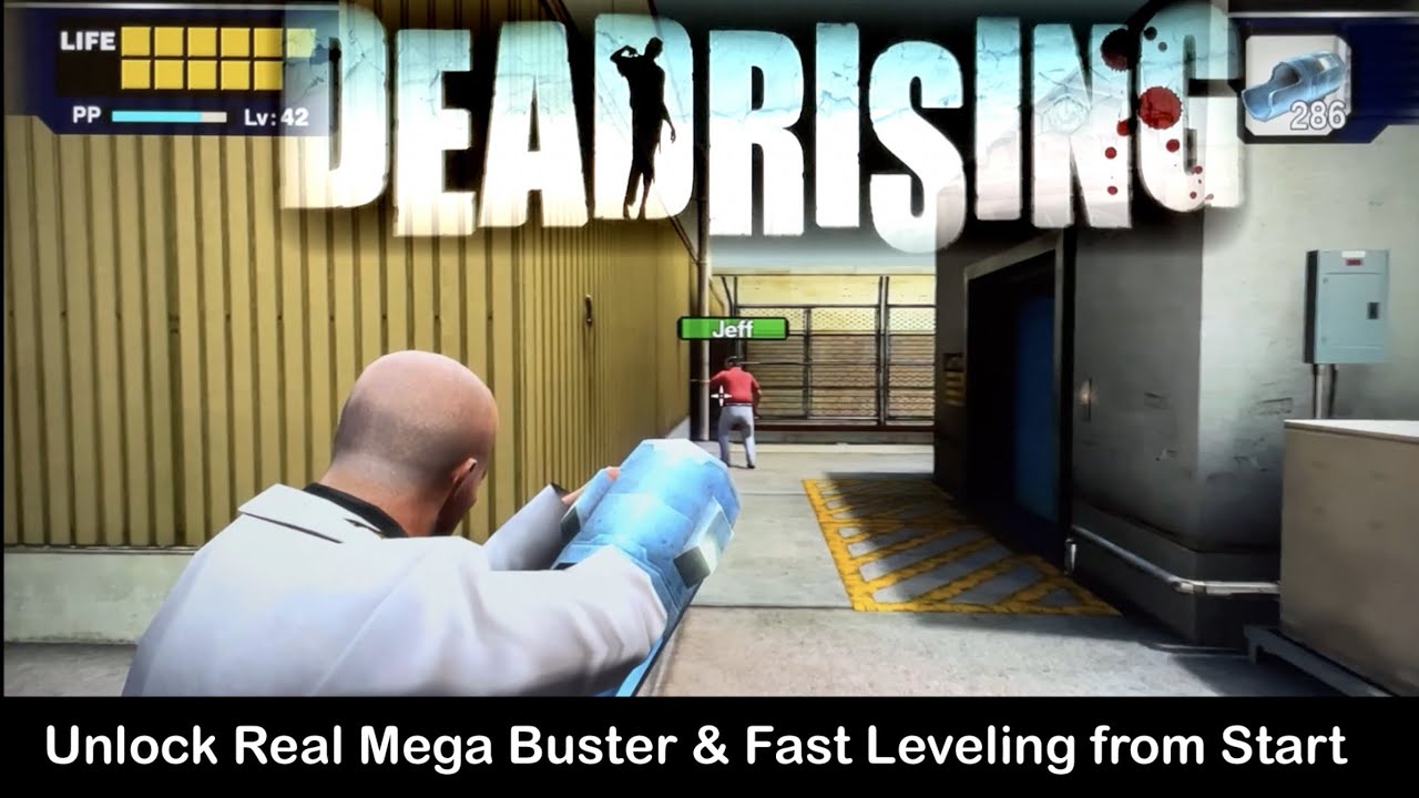 Dead Rising | Unlock Real Mega Buster & Fast Leveling from Start - YouTube