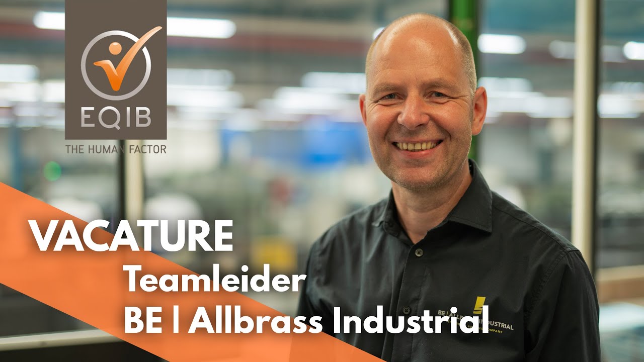 Vacature| Teamleider bij BE Allbrass | Borne - YouTube