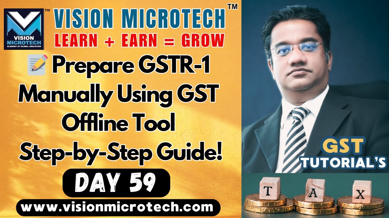 📄 How to Prepare GSTR-1 Manually Using the GST Offline Tool – Step-by ...