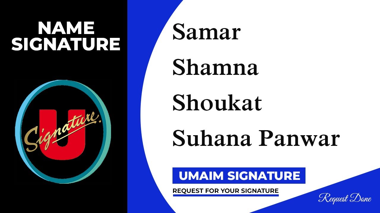 Samar | Shamna | Shoukat | Suhana Panwar Name Signature | 3 Design ...