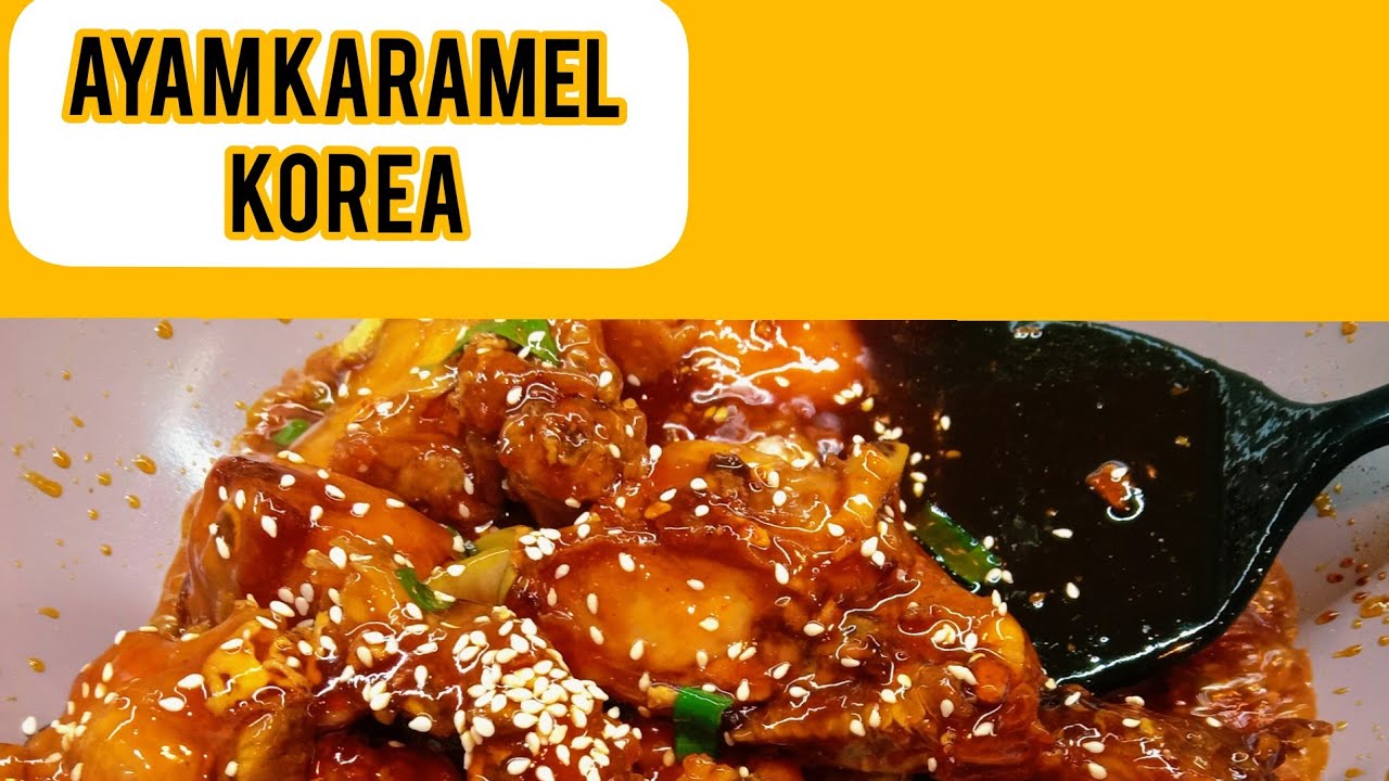 Resep ayam goreng Korea | ayam karamel | virall - YouTube