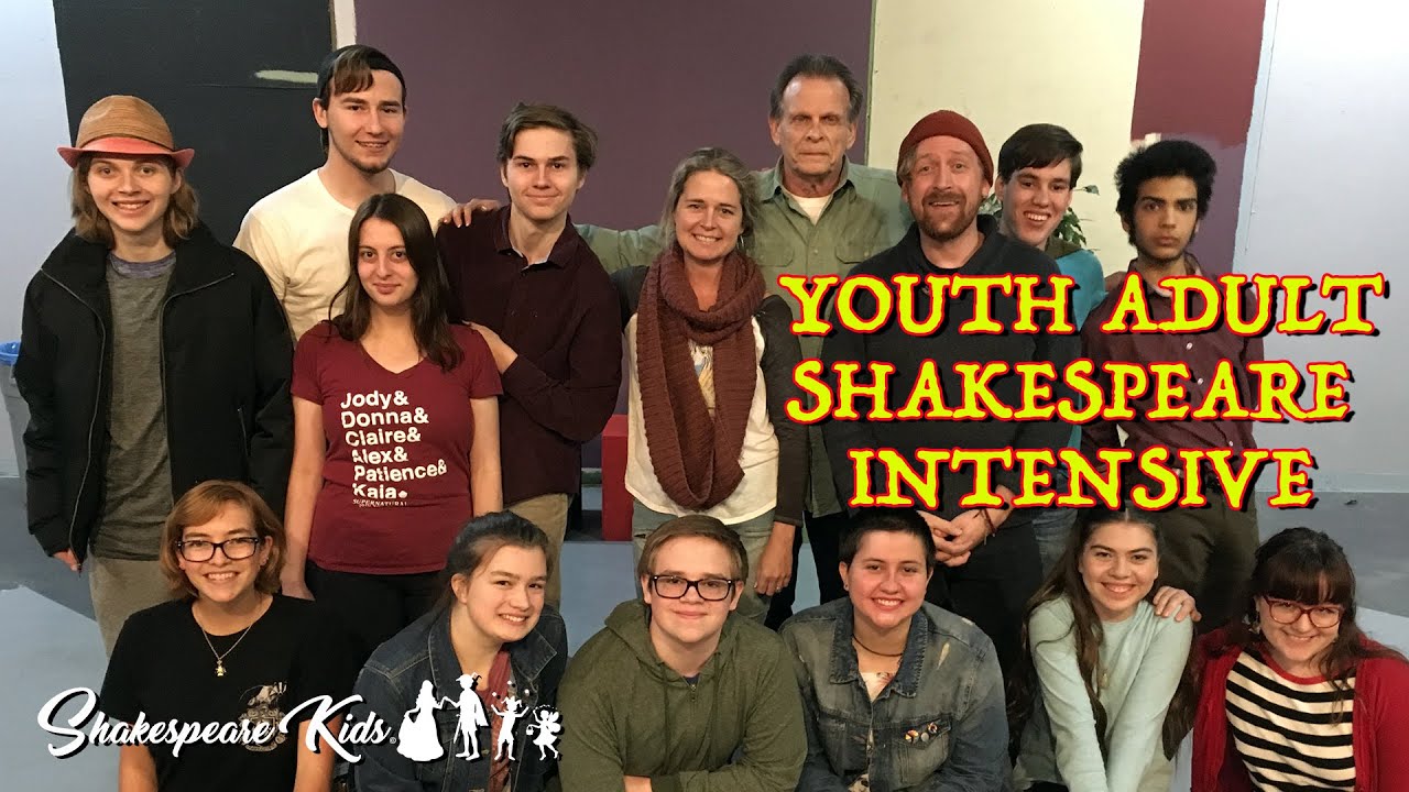 Youth Adult Shakespeare Intensive (YASI) - Shakespeare Kids - YouTube