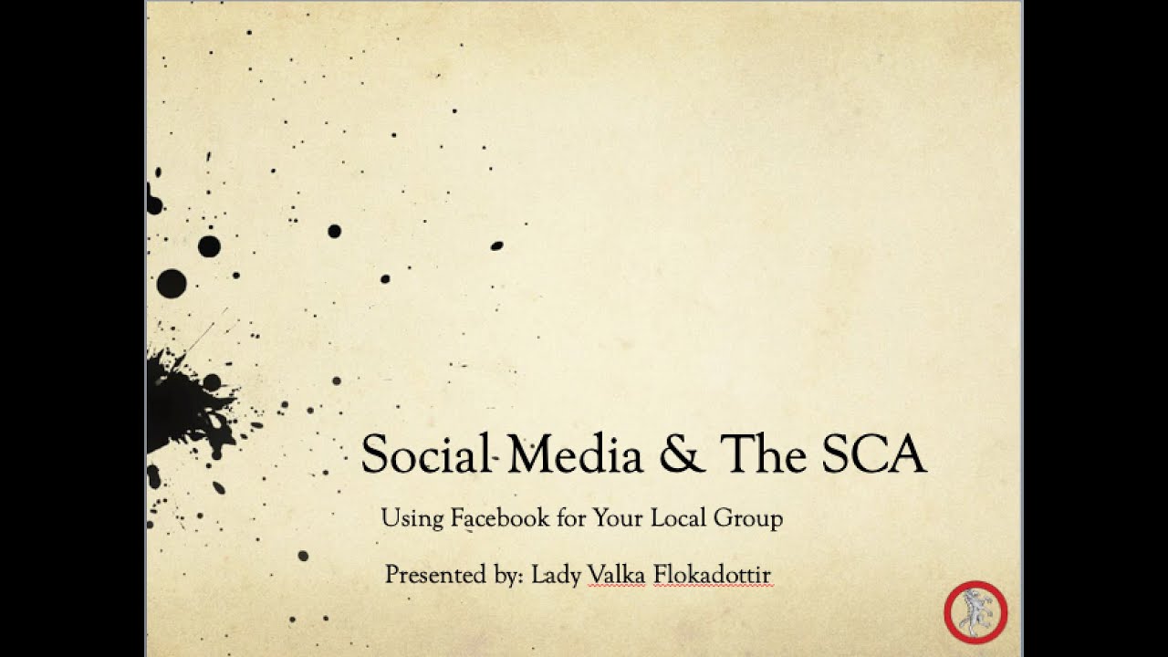 Social Media in the SCA: Using Facebook for Your Local Group - YouTube