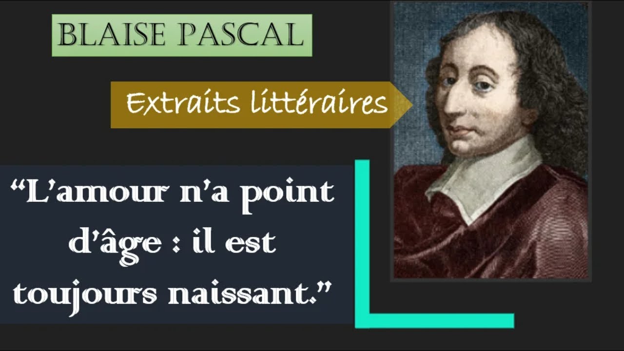 Pensées de Blaise Pascal | Extraits littéraires #blaisepascal - YouTube