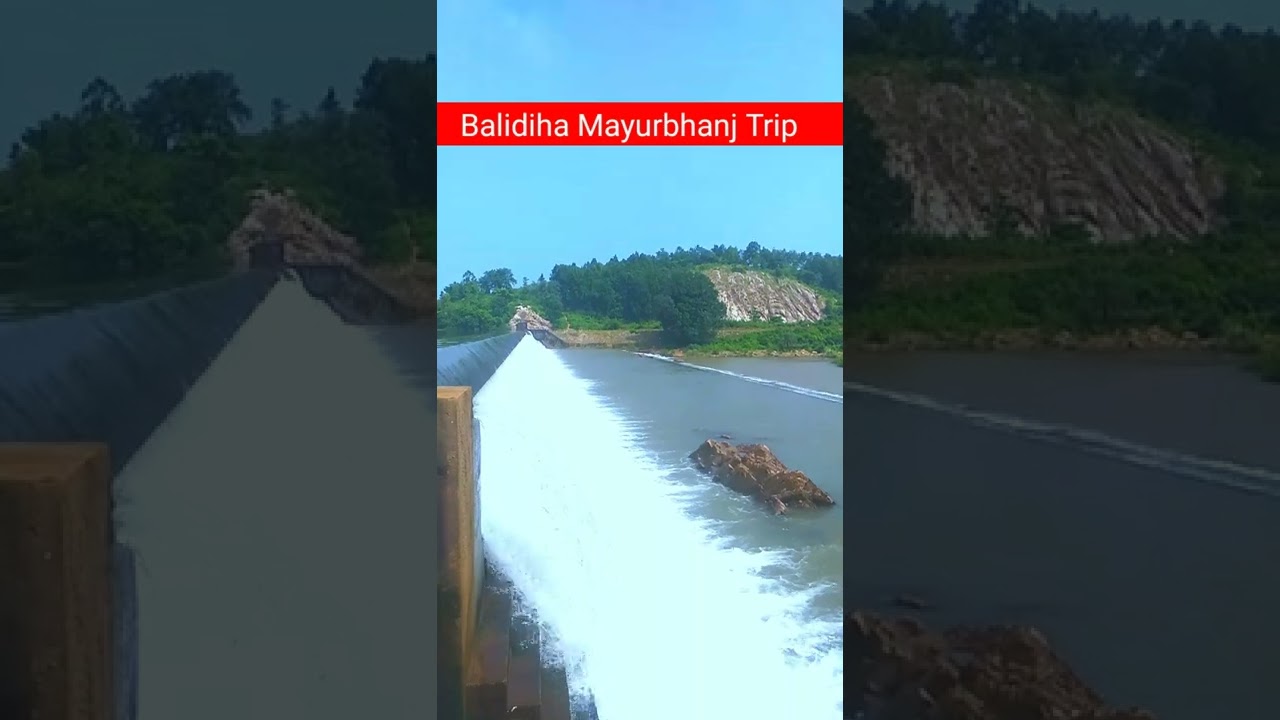Balidiha Dam Mayurbhanj Trip 😊😊😊 Mayurbhanj Tour | Odisha Tourism # ...