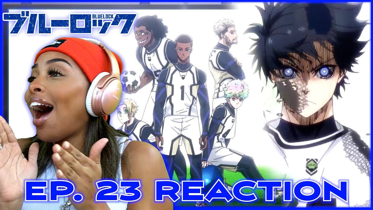 THIS WAS CRAZY!!! WORLD FIVE IS NEXT UP! | BLUE LOCK EPISODE 23 ...