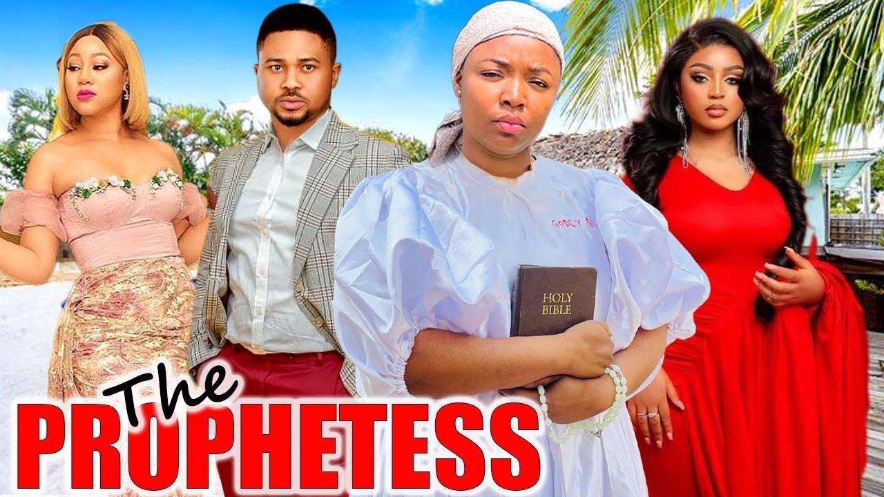 The Prophetess "New Movie" - Ekene Umenwa| Regina Daniels 2024 Trending ...