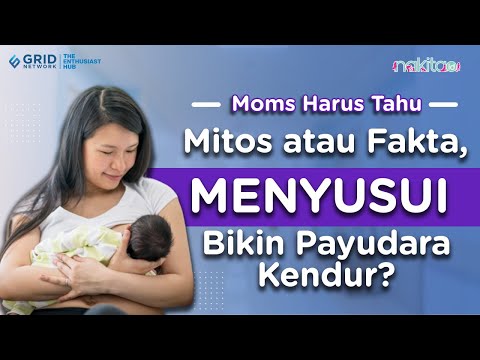 Mitos atau Fakta, Menyusui Bikin Payudara Kendur?