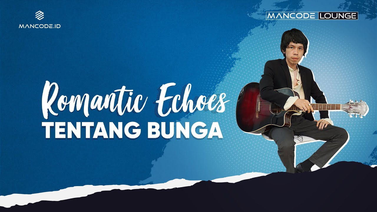 Tentang Bunga - Romantic Echoes (Live Performance) - YouTube