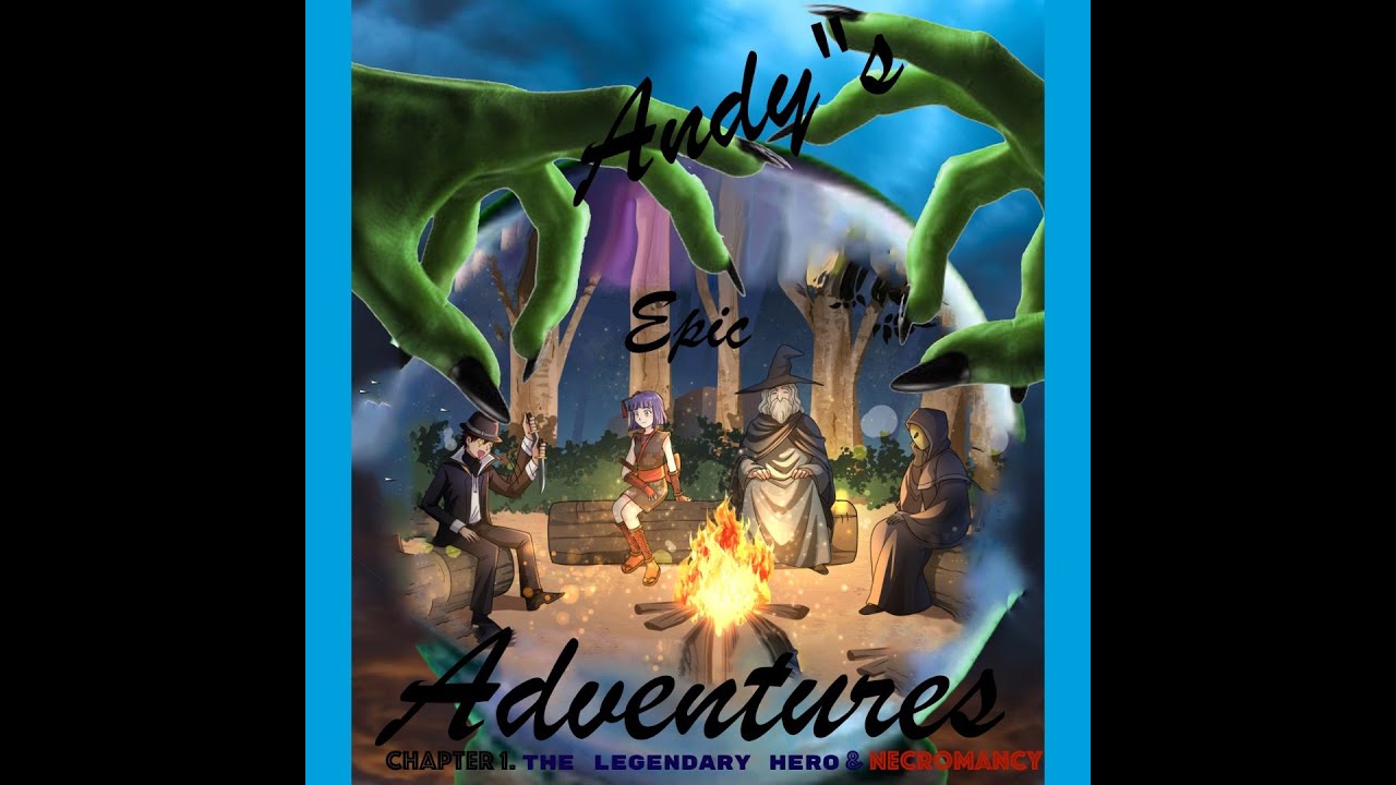 Andy"s Epic Adventures!! Epic Comic Book trailer Time!!! on WebToons ...