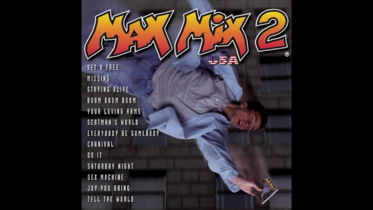 Max Mix 2 U.S.A (Version Megamix) - YouTube