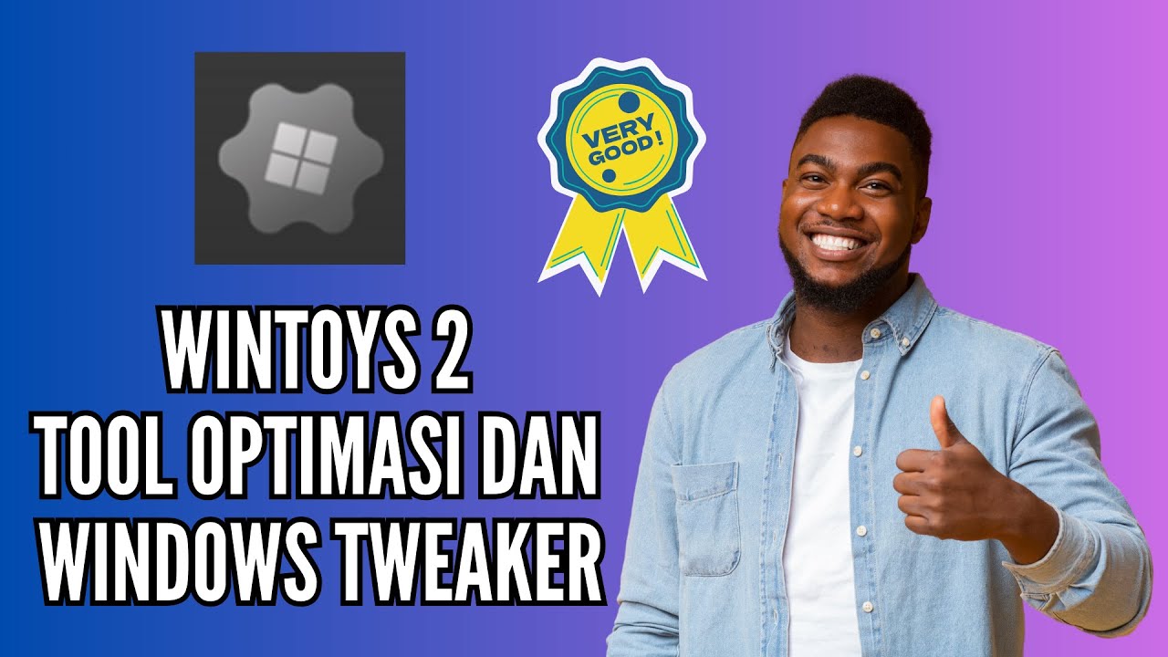 Wintoys 2: Tool Optimasi (Tweaker) Windows Yang Harus Kamu Miliki - YouTube