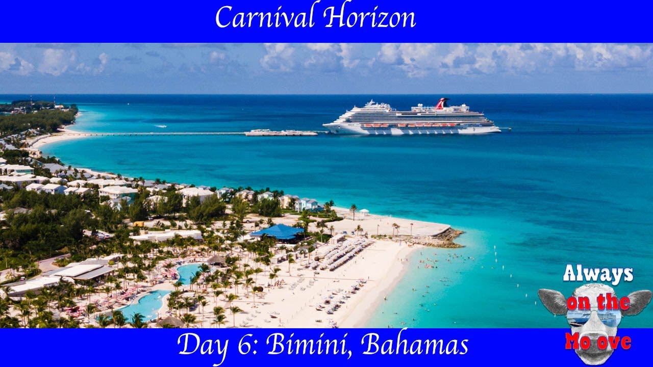 Bimini Beach 360| Drone Shots| Carnival Horizon |Day 6 - YouTube