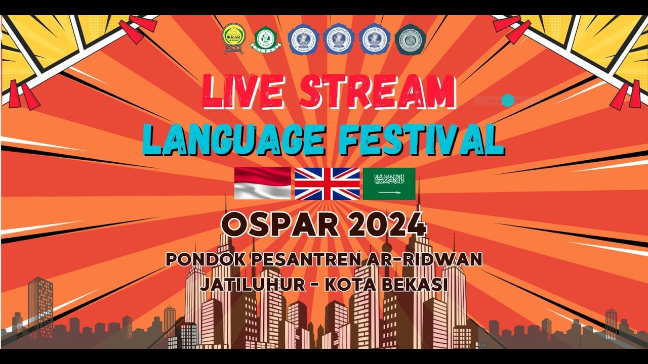 LANGUAGE FESTIVAL OSPAR 2024 | PONDOK PESANTREN AR-RIDWAN | JATILUHUR ...