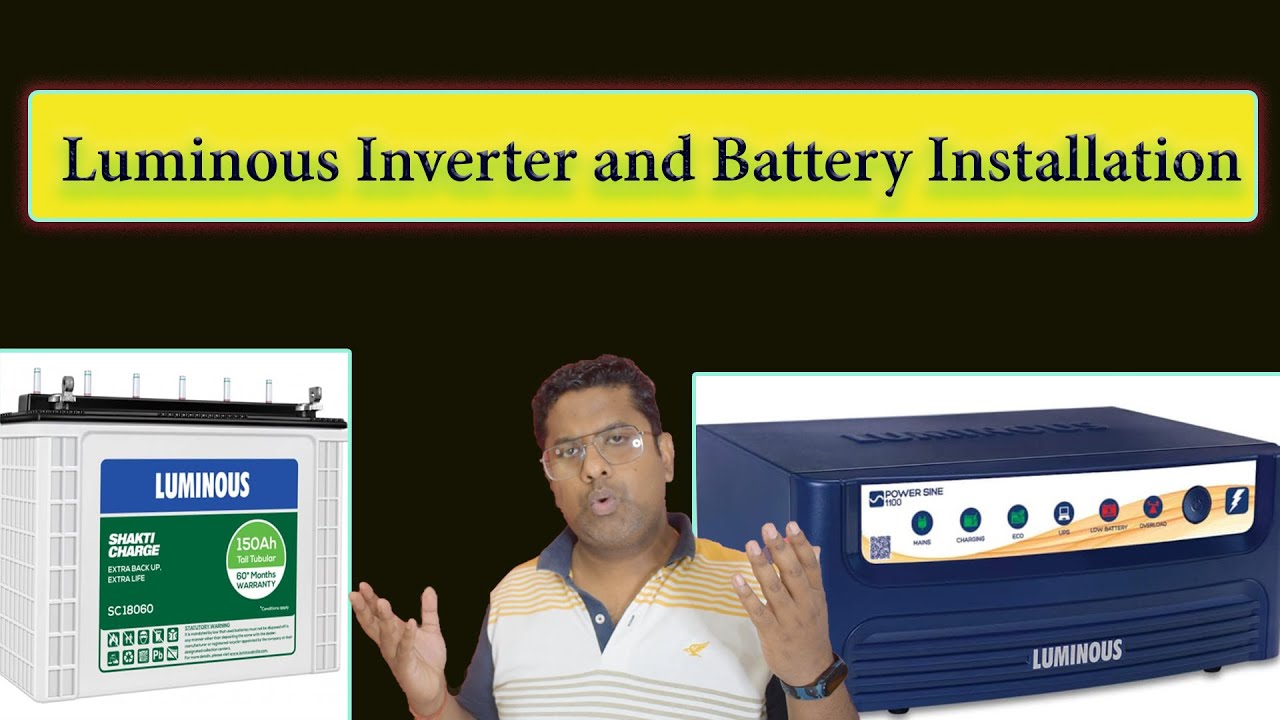 luminous Inverter and Battery Installation - YouTube