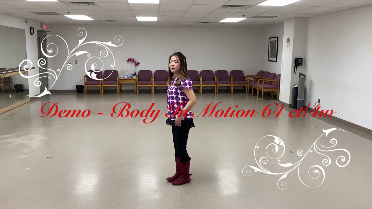 Body In Motion ~ Line Dance (Walk thru & Danced) - YouTube