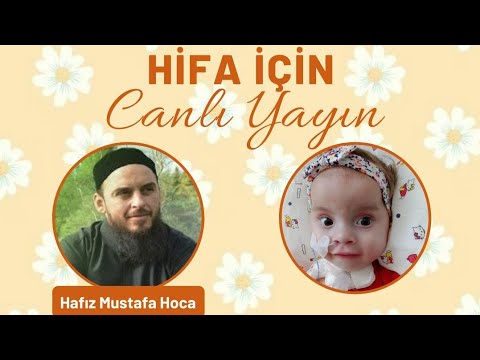 Hifaya Umut Ol Hafız Mustafa Hoca