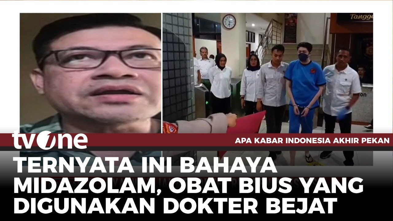 Psikiater Adiksi Bnn Paparkan Obat Bius Midazolam Yang Digunakan Dokter