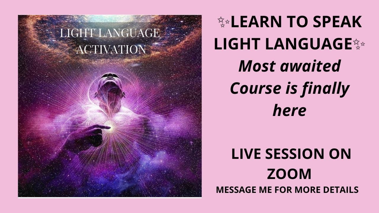 🌟 GLIMPSE OF LAST WORKSHOP - LIGHT LANGUAGE ACTIVATION MASTERCLASS 🌟 ...